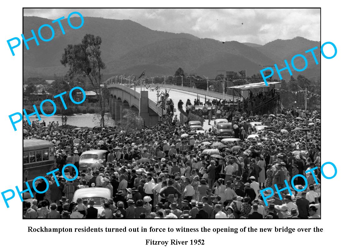 Old Large Photo, Opening Of The New Fitzroy River Bridge, Rockhampton ...