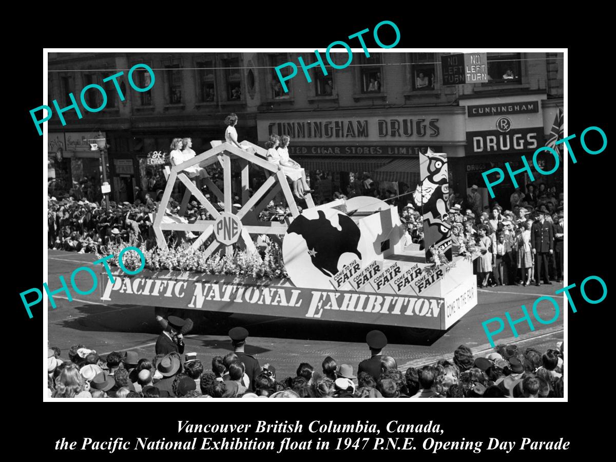 OLD HISTORIC PHOTO OF VANCOUVER CANADA, PNE PARADE, 1947 PACIFIC NATIO ...