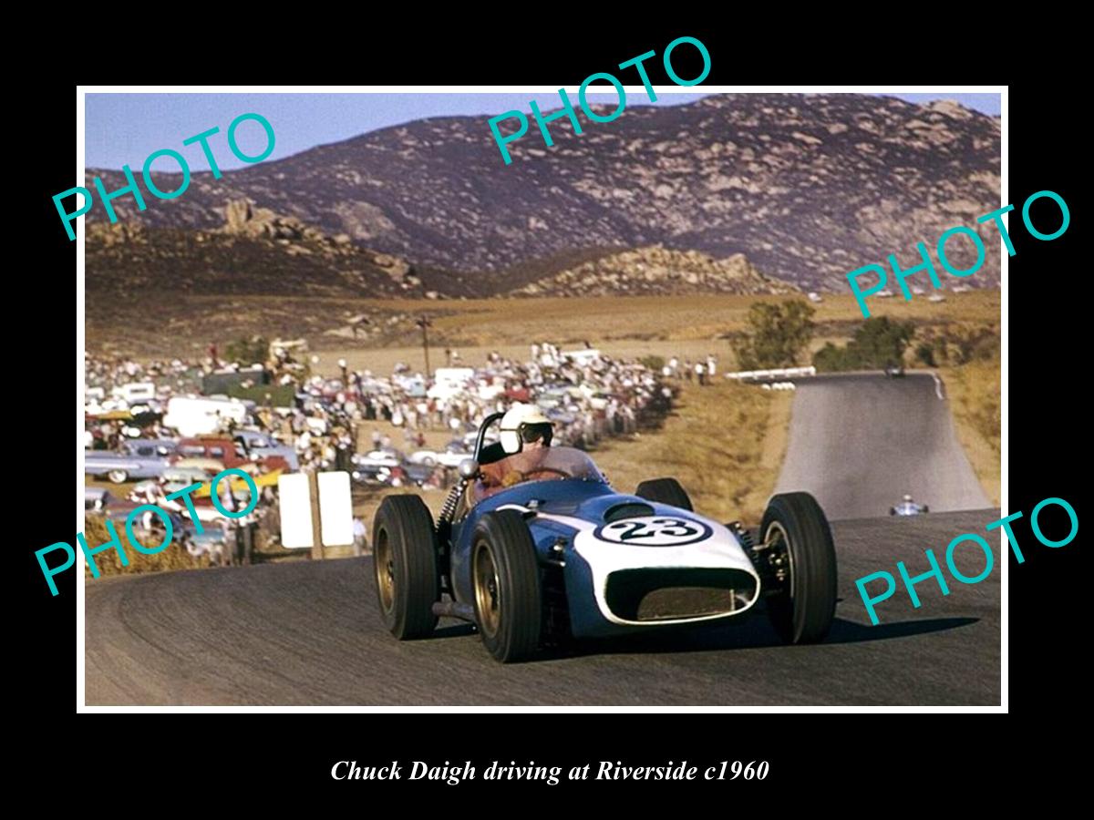 OLD HISTORIC PHOTO OF CHUCK DAIGH DRIVING HIS RACE CAR AT RIVERSIDE c1 ...