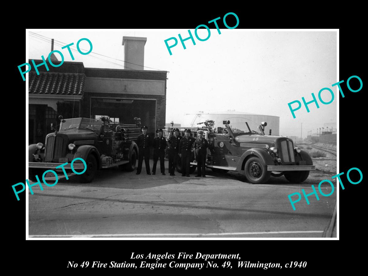 OLD PHOTO LOS ANGELES FIRE DEPARTMENT LAFD, No 49 STATION WILMINGTON c ...