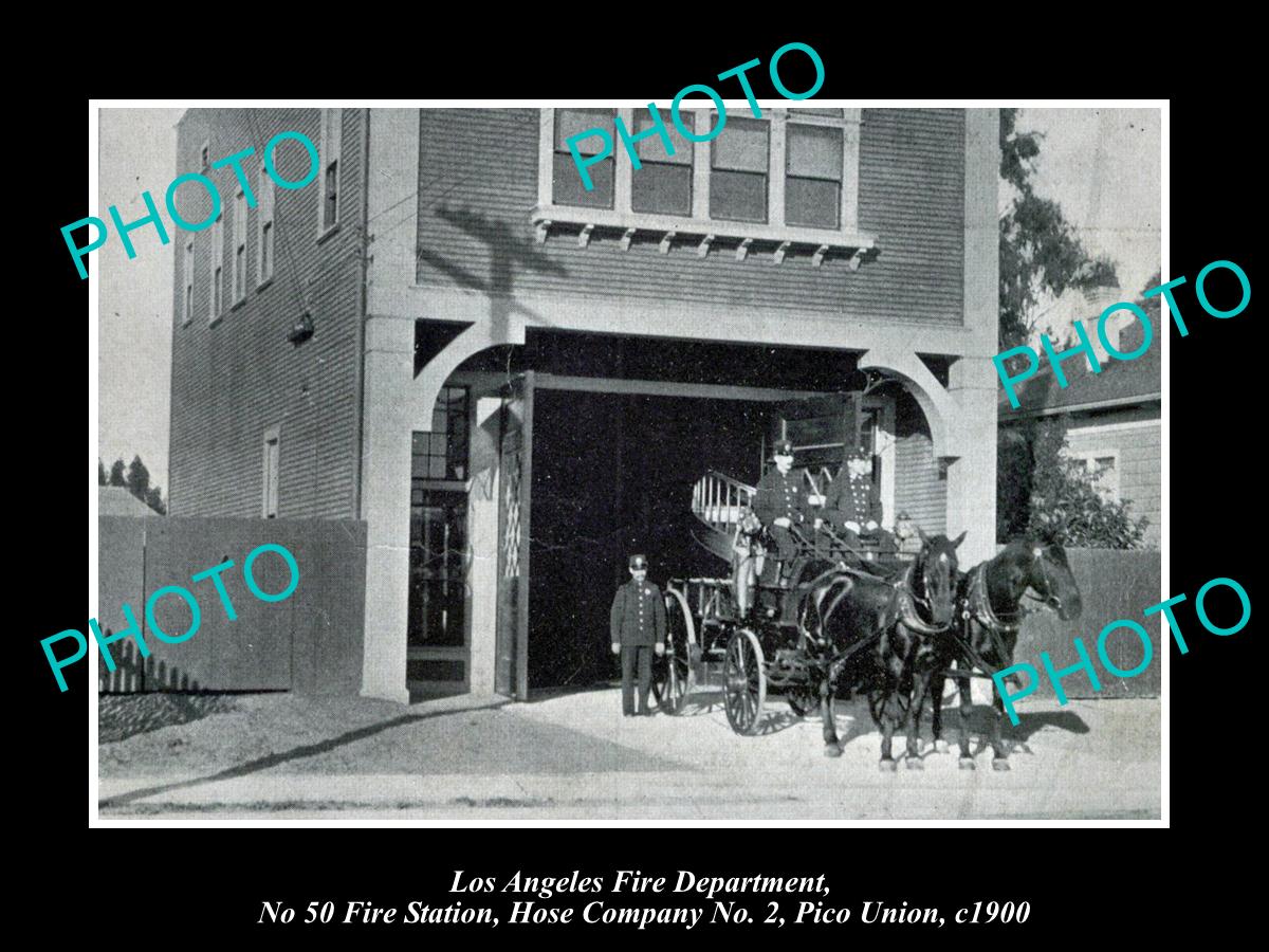 OLD PHOTO LOS ANGELES FIRE DEPARTMENT LAFD, No 50 STATION PICO UNION c ...