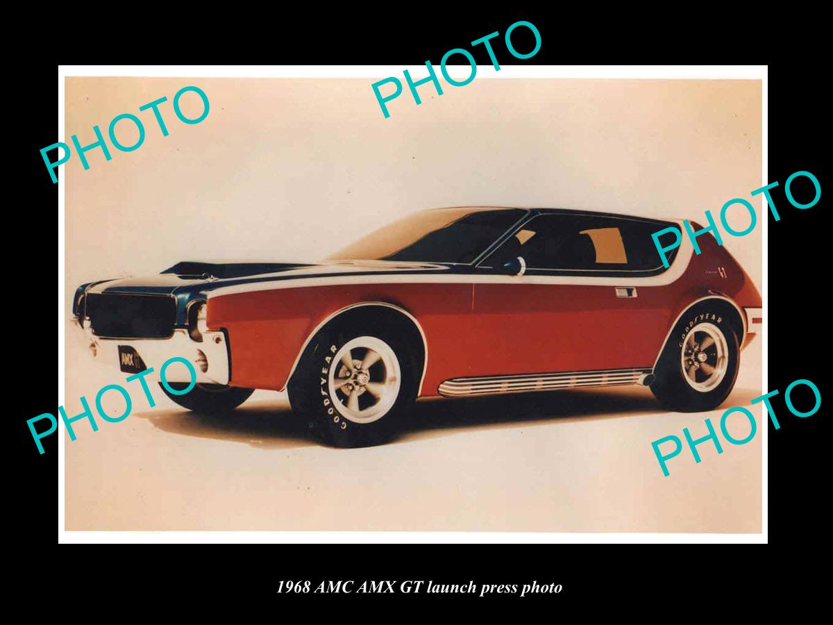 OLD LARGE HISTORIC PHOTO OF 1968 AMC AMX GT LAUNCH PRESS PHOTO – Images ...