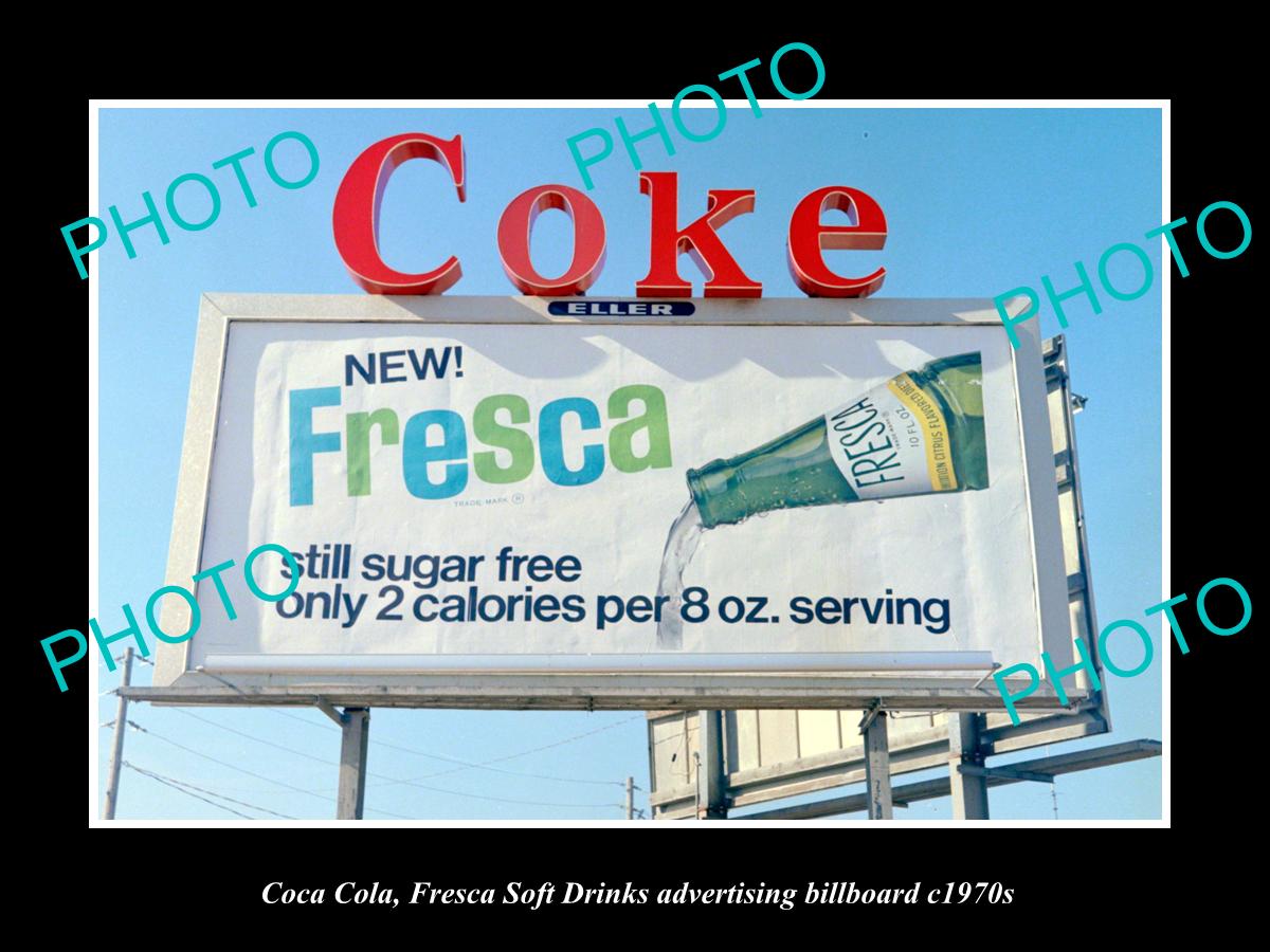 OLD LARGE HISTORIC PHOTO OF COCA COLA FRESCA DRINK ADVERTISING BILLBOA ...